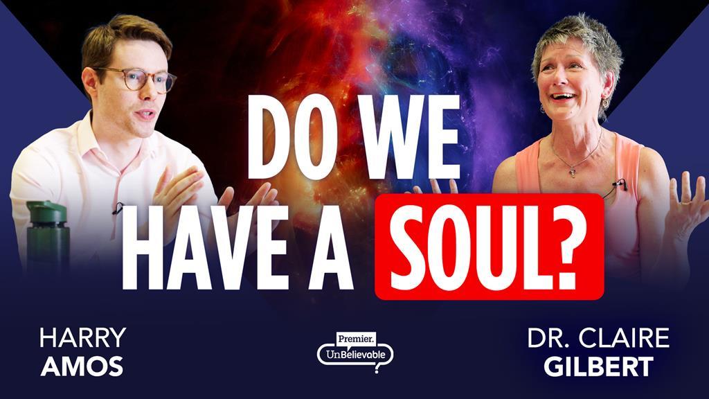 Do we have a soul? Or are we just bodies and brains? Is death the end ...